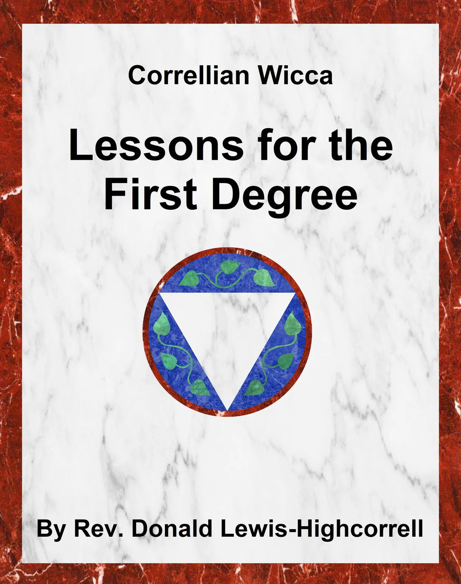 Correllian Wicca First Degree: Introduction & Lesson 1 (eBooklet ...