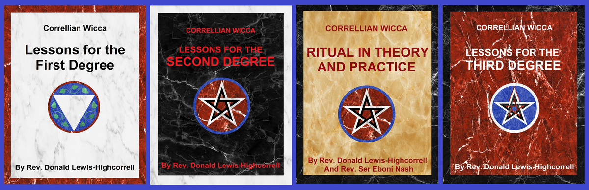 Correllian Wicca Four Book Set (First, Second, Third, Ritual in Theory ...